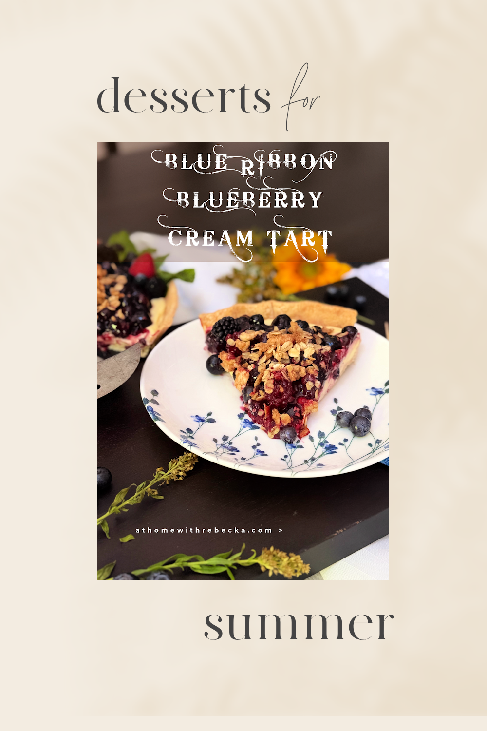 Blue Ribbon Blueberries and Cream Tart — At Home with Rebecka